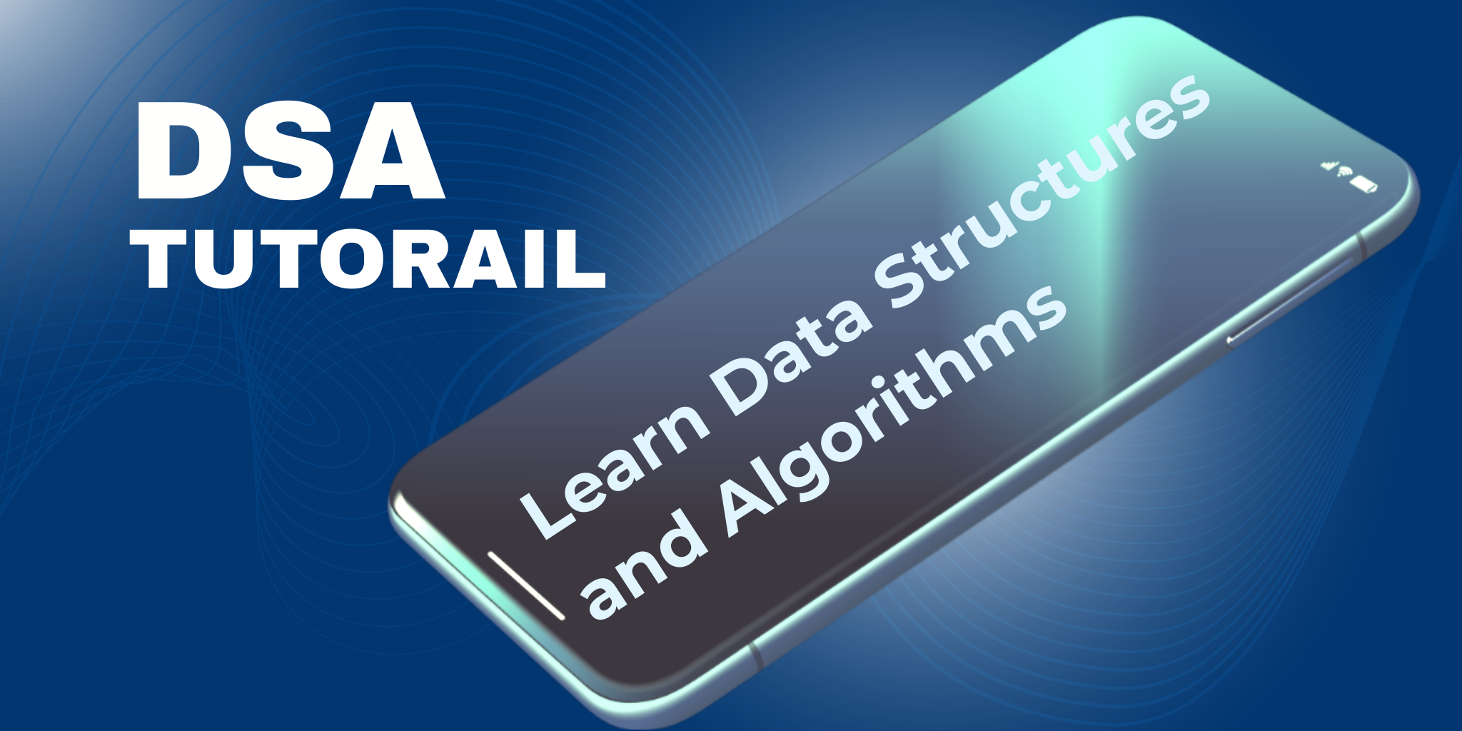 Learn Data Structures and Algorithms | DSA Tutorial - Digital Akshay